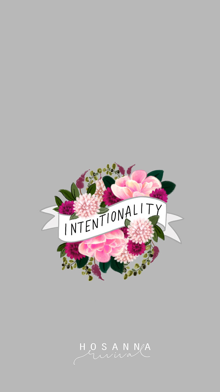 Mini Banner Lock Screen: Intentionality – Hosanna Revival