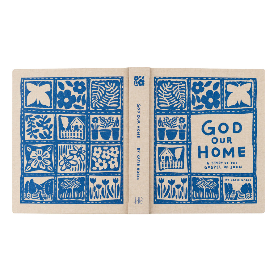 God Our Home | Katie Noble | Hosanna Revival Publishing