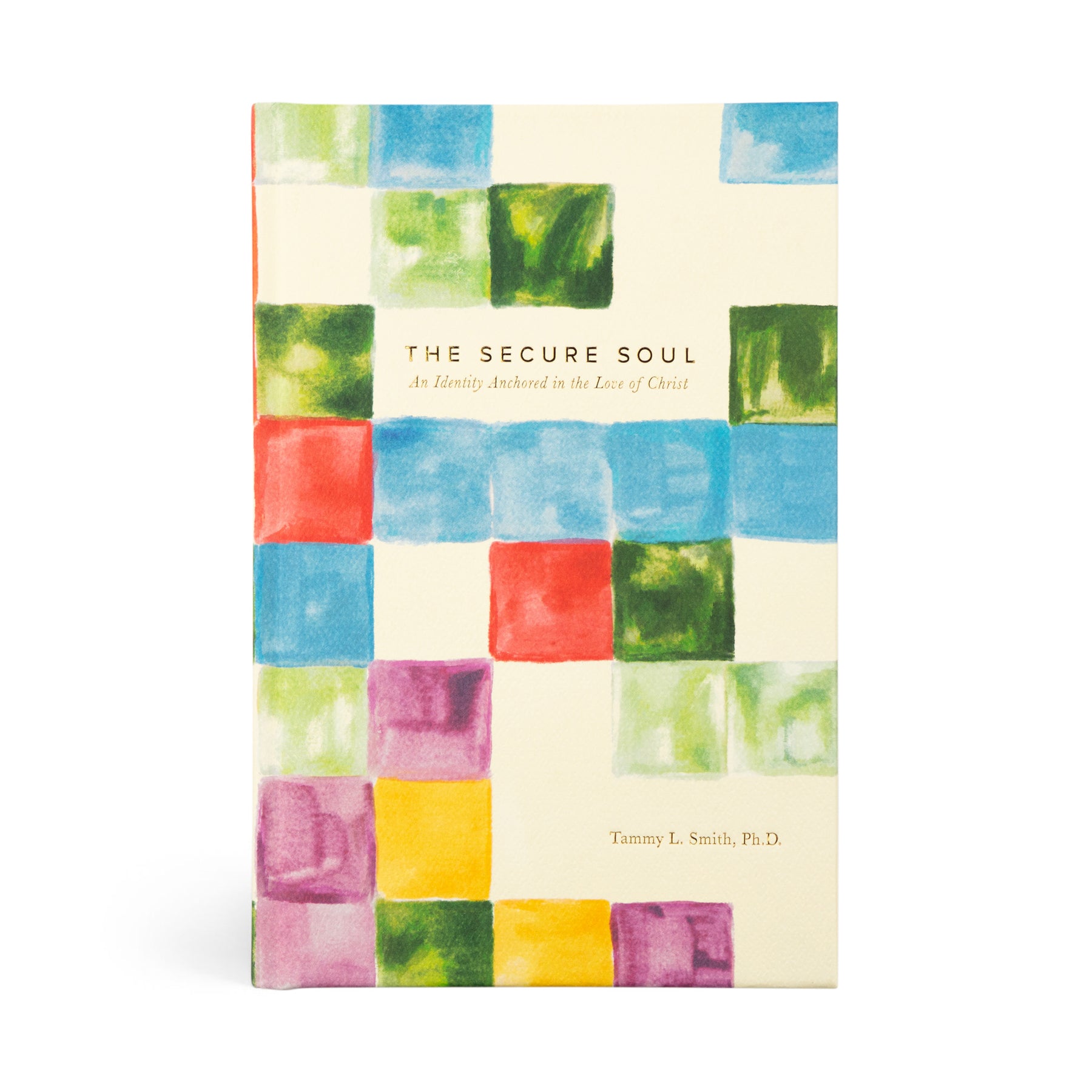 The Secure Soul: An Identity Anchored in the Love of Christ – Hosanna ...